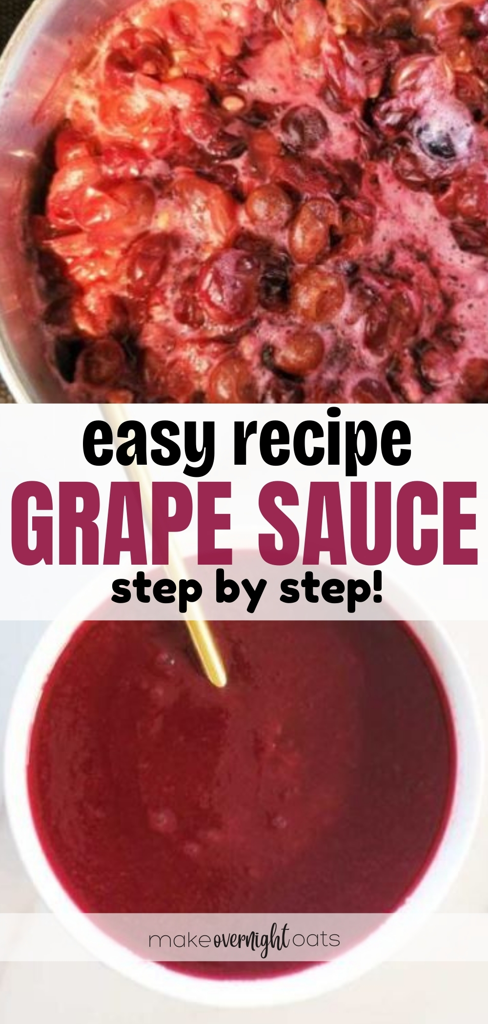 Easy Grape Sauce Recipe - Make Overnight Oats
